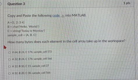 solved question 3 1 pts copy and paste the following code