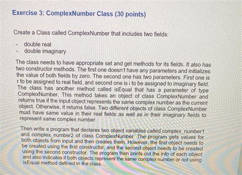 Solved Exercise 3 Complexnumber Class 30 Points Create A