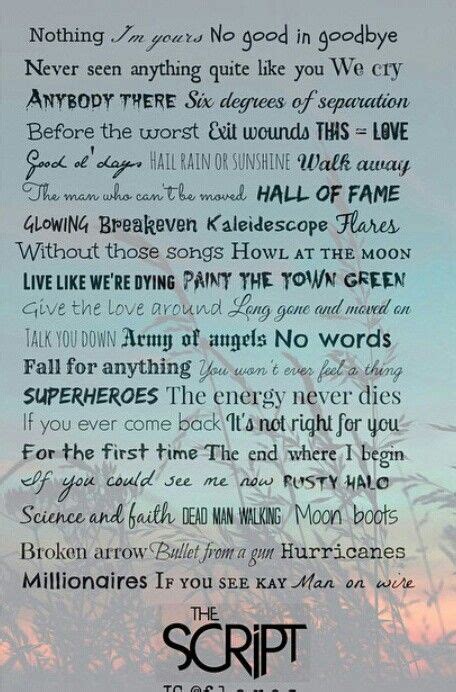 the script song lyric quotes the script scripting quotes