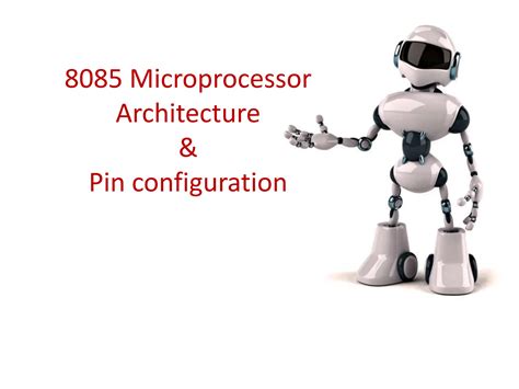 Application Of 8086 And 8085 Microprocessor In Robots Pptx