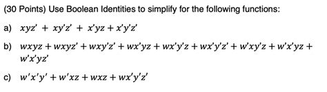 Solved 30 Points Use Boolean Identities To Simplify For