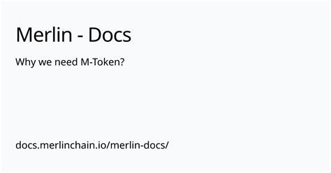 why we need m token merlinchain docs
