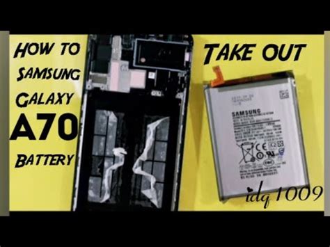 How To Take Out Samsung Galaxy A70 Battery 100 Esay Idq1009 Official