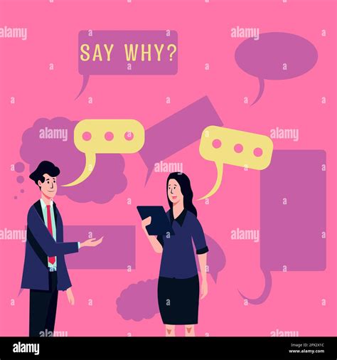 Inspiration Showing Sign Say Why Word Written On Give An Explanation
