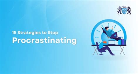 How To Stop Procrastinating 15 Strategies For Action