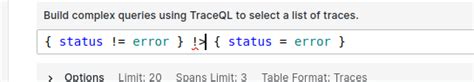 traceql support new structural operators · issue 76818 · grafana