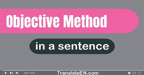 Objective Method In A Sentence