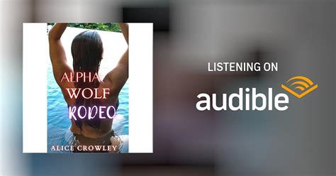 Alpha Wolf Rodeo Audiobook By Alice Crowley