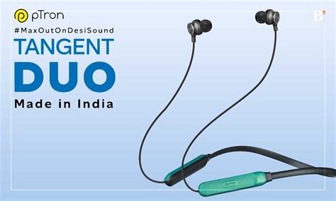 Ptron Tangent Duo Neckband Earphones Available Now In India