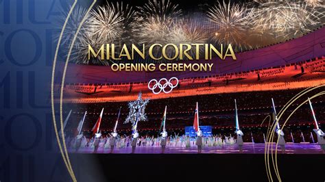 How To Watch The Opening Ceremony Of The 2026 Milan Cortina Winter