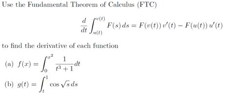Solved Use The Fundamental Theorem Of Calculus Ftc
