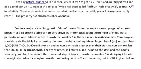Solved Take Any Natural Number N If N Is Even Divide It By Chegg
