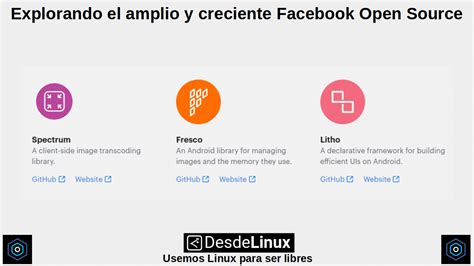 fos p2 explorando el amplio y creciente facebook open source parte 2