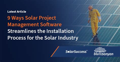 Ways Solar Project Management Software Streamlines The Installation