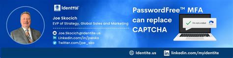 passwordfree™ mfa can replace captcha