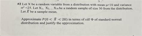 solved 2 let x be a random variable from a distribution