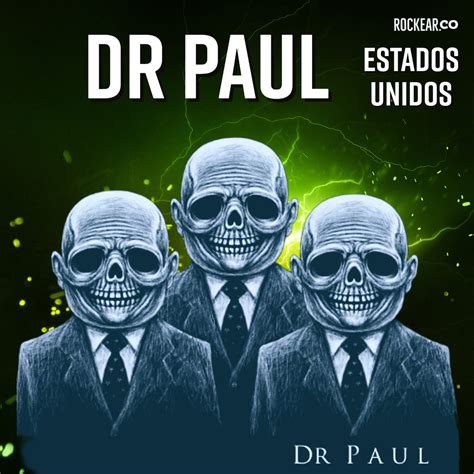 Desde Estados Unidos Llega El Sonido Dr Paul Y Su Canción We Are Dead
