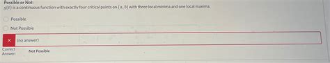 Solved Possible Or Notgt ﻿is A Continuous Function With