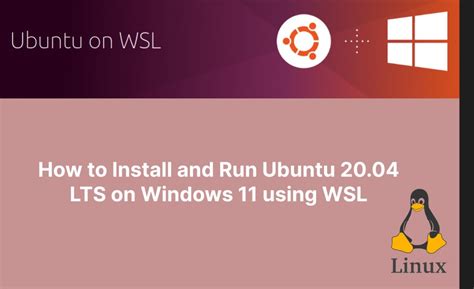 Install Ubuntu 2004 Lts On Windows Via Wsl Techdirectarchive
