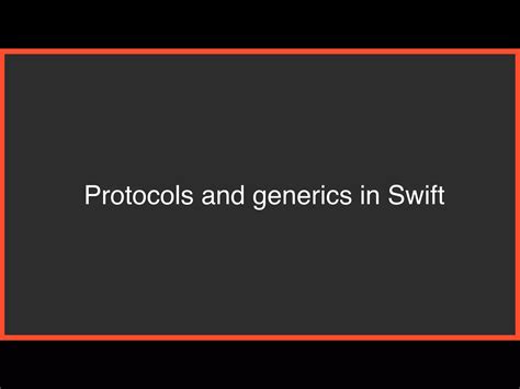 Protocols And Generics In Swift Pdf