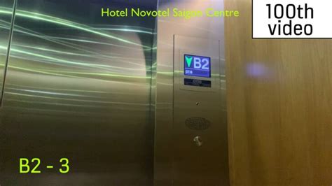 100th Video Otis Gen 2 Elevators Hotel Novotel Saigon Centre Hcmc Vn ベトナムの遊び方