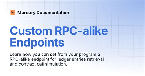 Custom Rpc Alike Endpoints Mercury Documentation