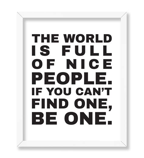 Poster Master The World Is Full Of Nice People Poster White