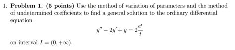 Solved Problem Points Use The Method Of Variation Chegg