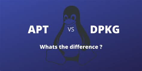 Apt Vs Dpkg Comparing The Two Debian Linux Package Managers Linuxfordevices