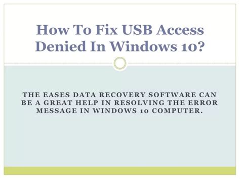 PPT How To Fix USB Access Denied Issue Windows PowerPoint Presentation ID