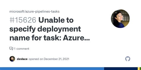 Unable To Specify Deployment Name For Task Azure Resource Manager ARM Template Deployment
