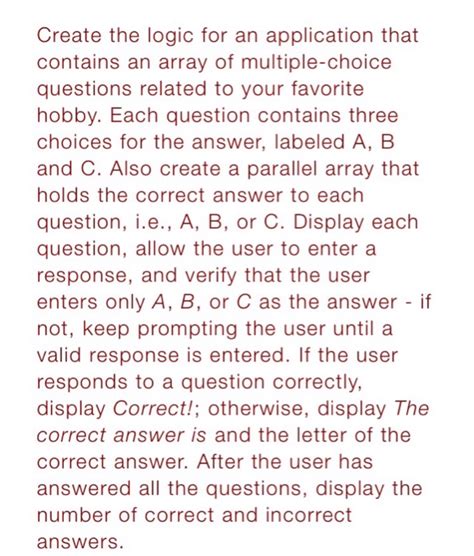 Solved Create The Logic For An Application That Contains An Chegg