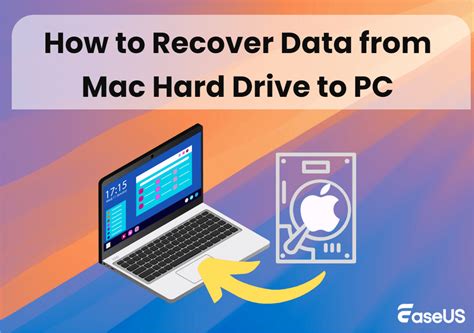 Ways To Recover Data From Mac Hard Drive To Pc Quick