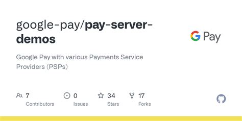 GitHub Google Pay Pay Server Demos Google Pay With Various Payments Service Providers PSPs