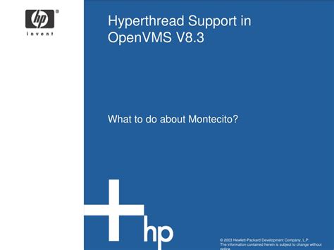 Ppt Hyperthread Support In Openvms V83 Powerpoint Presentation Free