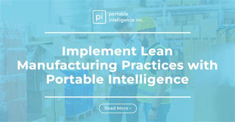 Implement Lean Manufacturing Practices With Portable Intelligence Portable Intelligence