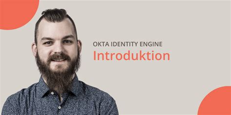 En Introduktion Til Okta Identity Engine