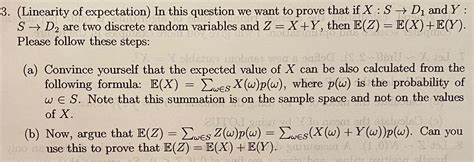 Solved 3 Linearity Of Expectation In This Question We