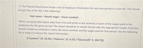 Solved 5 The Payroll Department Keeps A List Of Employee