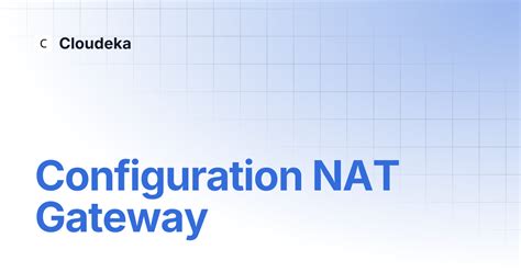 Configuration Nat Gateway Cloudeka