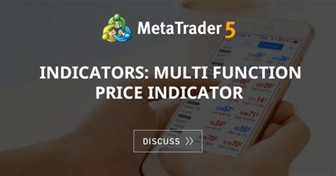 Indicators Multi Function Price Indicator Indices Articles Library Comments Mql5
