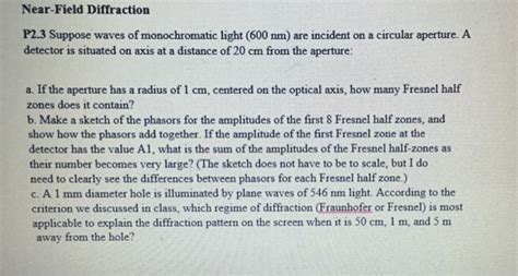 Solved Near Field Diffraction Suppose Waves Of