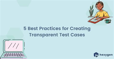 Best Practices For Creating Transparent Test Cases In Jira
