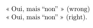 Unbalanced Nested Quotation Marks With French Babel And Csquotes TeX LaTeX Stack Exchange