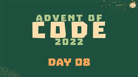 advent of code 2022 day 08 in javascript youtube