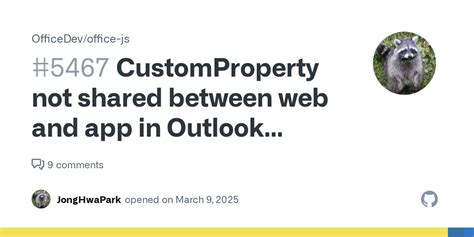 Customproperty Not Shared Between Web And App In Outlook Addin · Issue 5467 · Officedevoffice