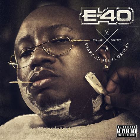 Sharp On All 4 Corners Deluxe Edition Album By E 40 Spotify