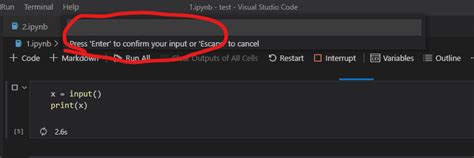 User Input Prompts Are Not Visible When Running Ipynb In Vs Code