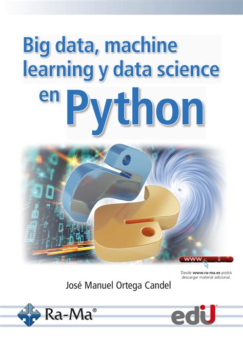 Big Data Machine Learning Y Data Science En Python Ediciones De La U Librería Compra Ahora