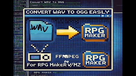 Rpg Maker Tips And Tricks Convert Hundreds Of Files Quickly With Ffmpeg Youtube